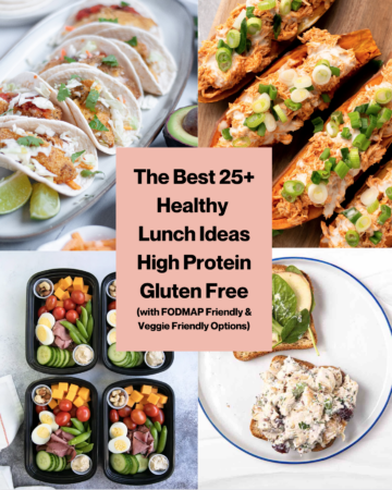 25+ Healthy Lunch Ideas High Protein, Gluten Free - Pretty Delicious Life